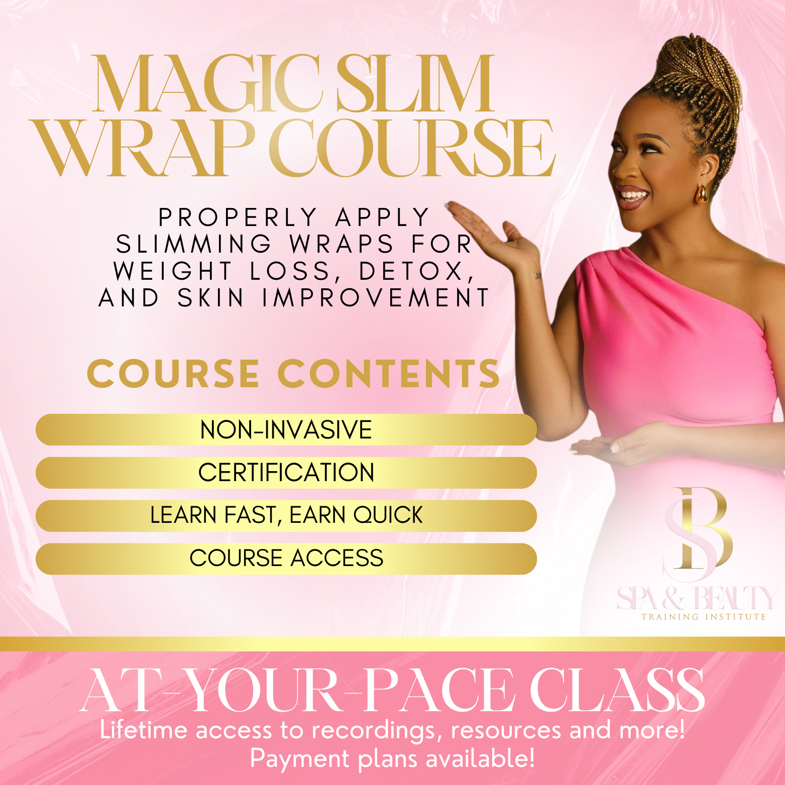 Magic Slimming Wrap Class – A Spa & Beauty Institute